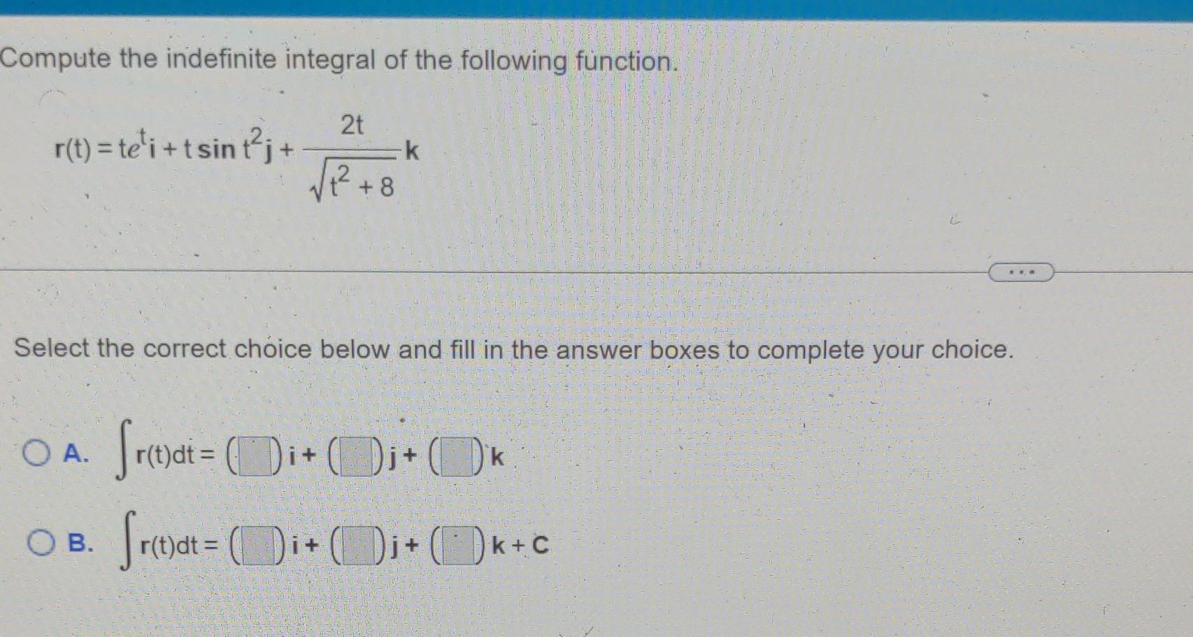 Solved Compute the indefinite integral of the following | Chegg.com