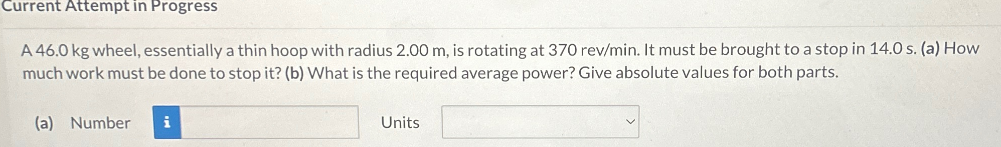 Solved Current Attempt in ProgressA 46.0kg ﻿wheel, | Chegg.com