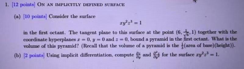 Solved 1.[12 points ON AN IMPLICITLY DEFINED SURFACE] (a) | Chegg.com