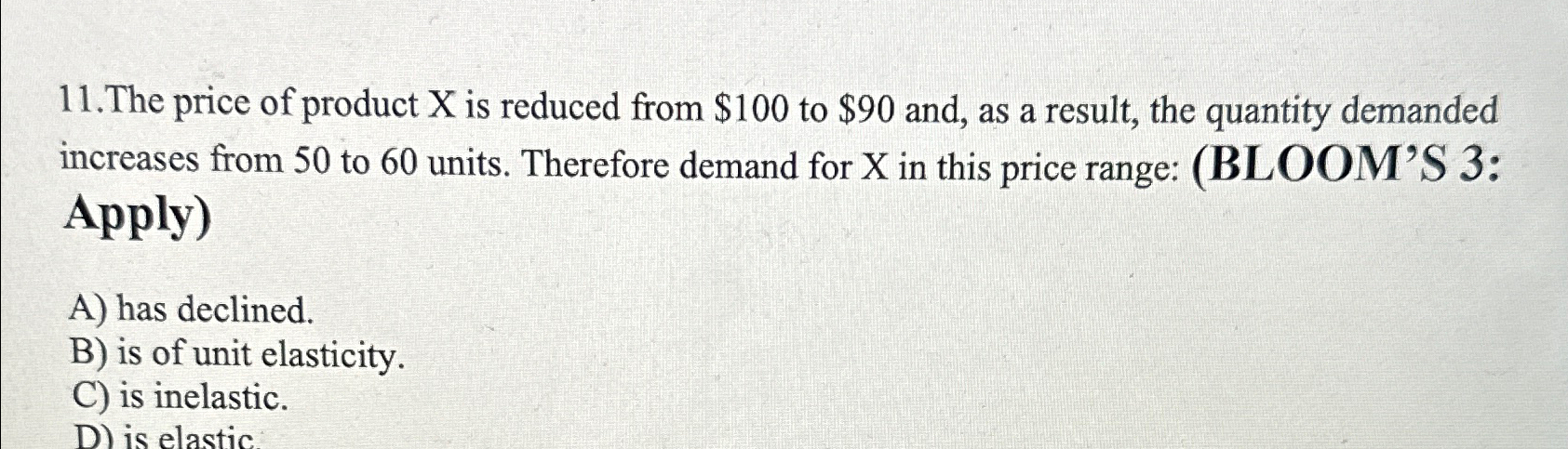 Solved The price of product x ﻿is reduced from $100 ﻿to $90 | Chegg.com