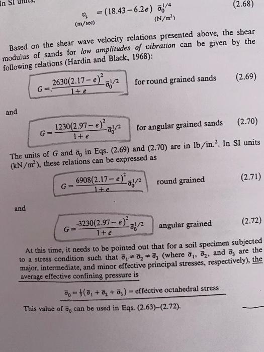 An angular-grained sand has maximum and minimum void | Chegg.com
