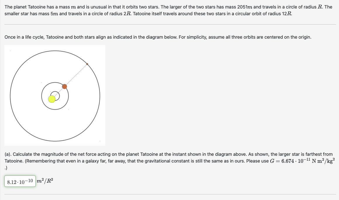 Solved The planet Tatooine has a mass m ﻿and is unusual in | Chegg.com
