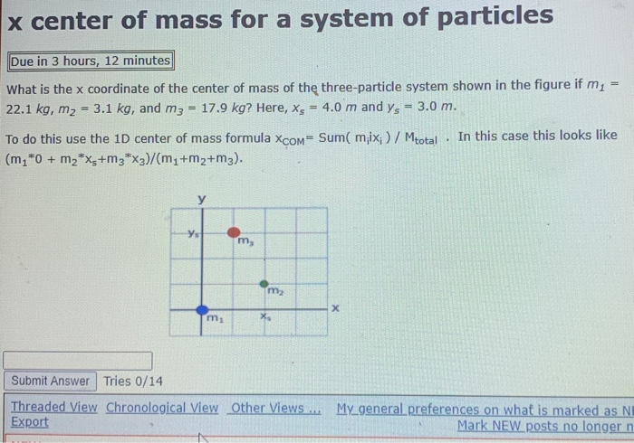 Solved x center of mass for a system of particles = Due in 3 | Chegg.com