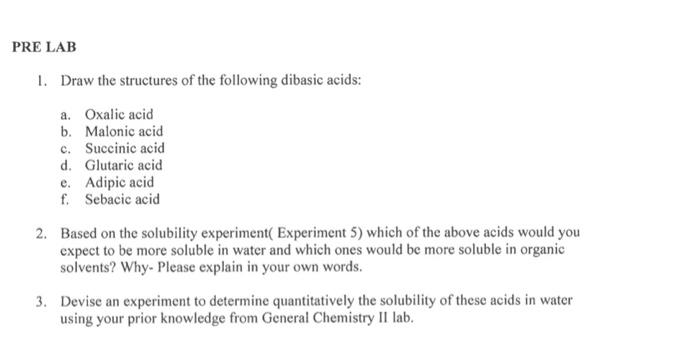 1. Draw the structures of the following dibasic | Chegg.com