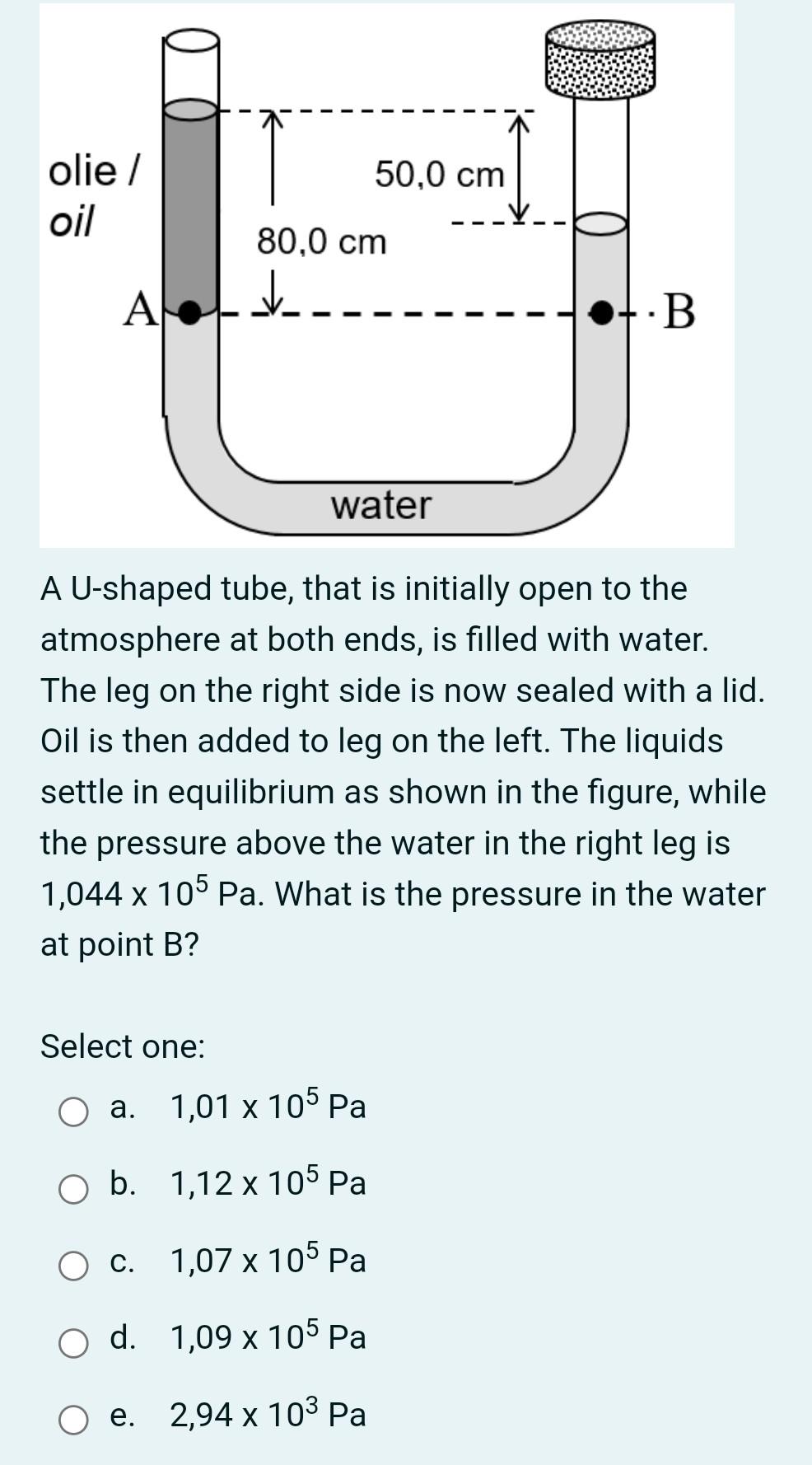 Solved A U-shaped tube, that is initially open to the | Chegg.com