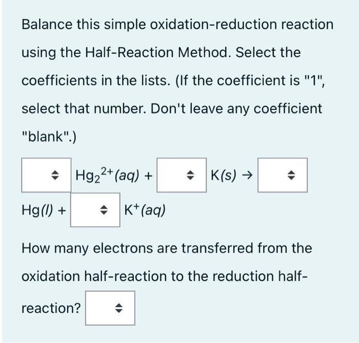 Solved Balance this simple oxidation-reduction reaction | Chegg.com