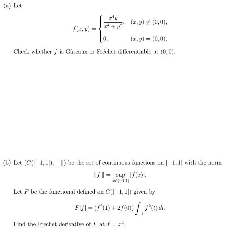 Solved (b) ﻿Let (C([-1,1]),||*||) ﻿be the set of continuous | Chegg.com