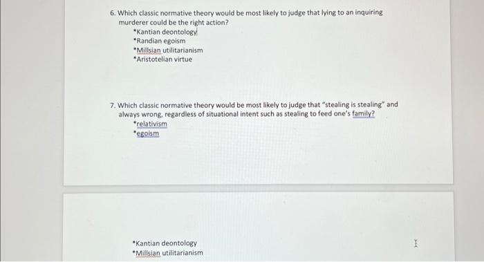 6. Which classic normative theory would be most | Chegg.com