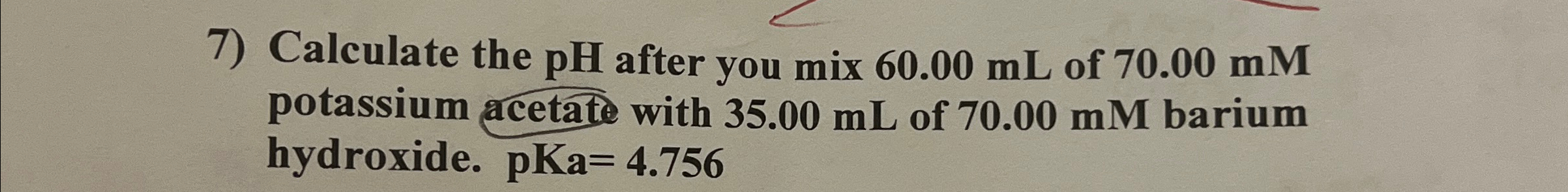 Solved Calculate the pH ﻿after you mix 60.00mL ﻿of 70.00mM | Chegg.com