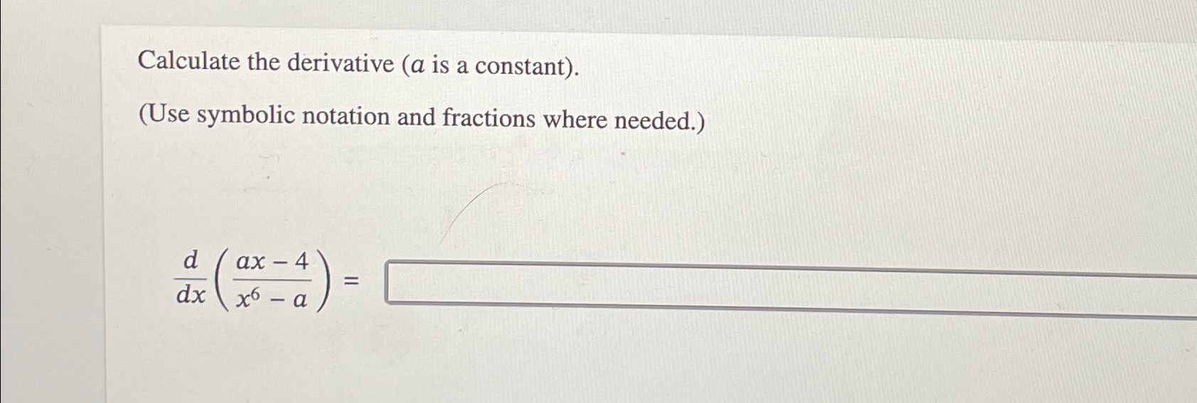 Solved Calculate the derivative ( a ﻿is a constant).(Use | Chegg.com