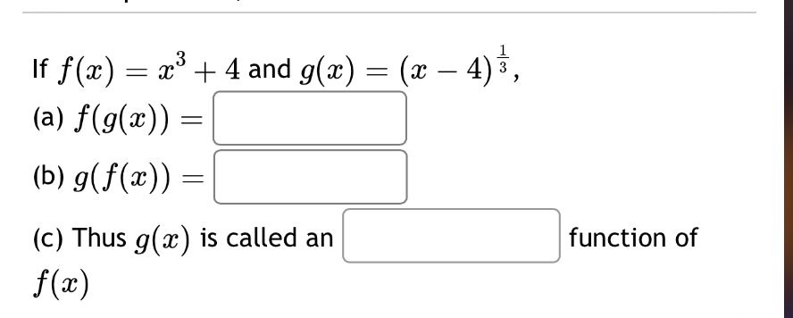 Solved If f(x)=x3+4 ﻿and | Chegg.com