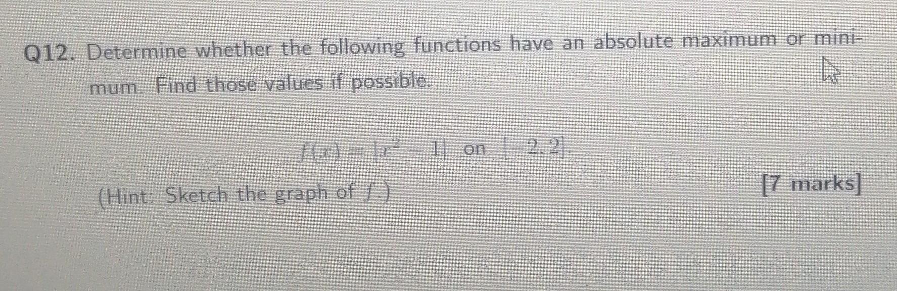 Solved Q12. Determine whether the following functions have | Chegg.com