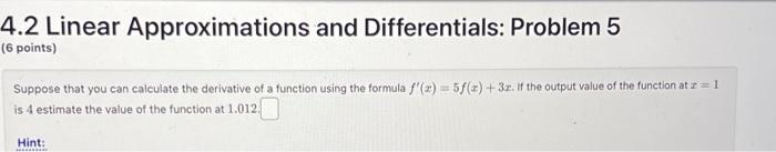 Solved 4 2 Linear Approximations And Differentials Problem