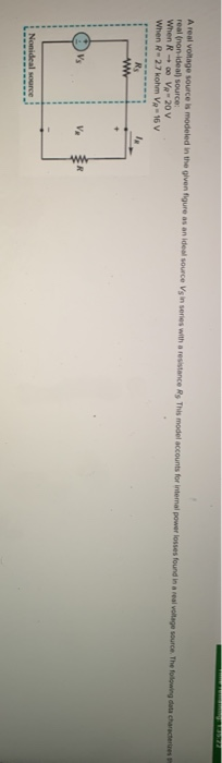 Solved ww A real voltage source is modeled in the given | Chegg.com