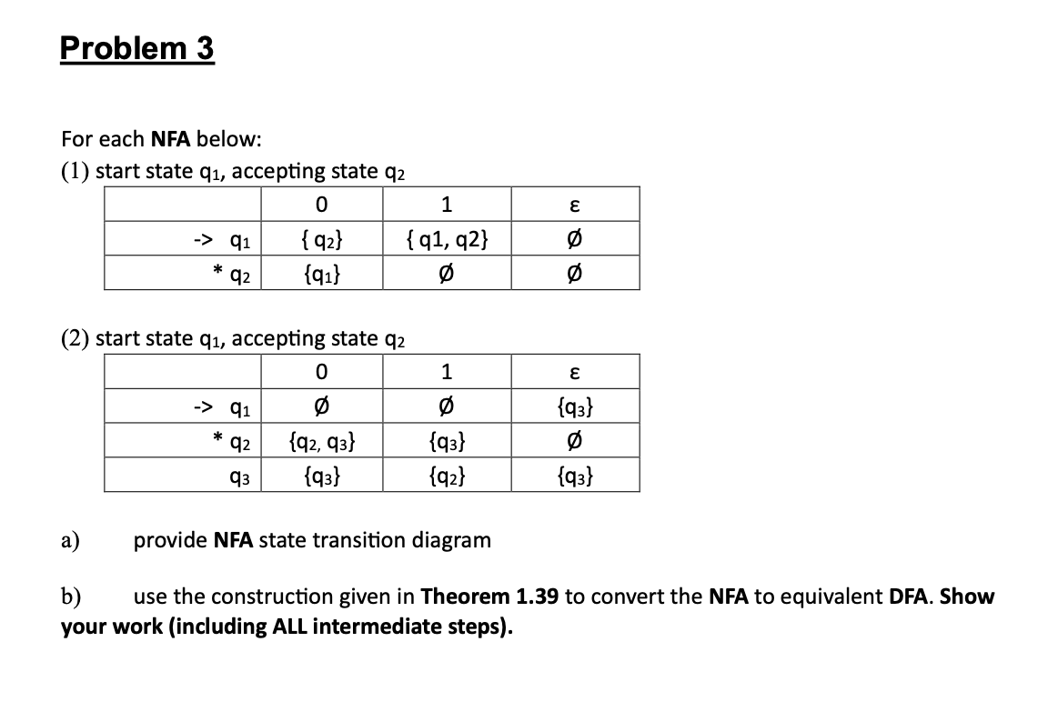 Solved Problem 3For each NFA below:(1) ﻿start state q1, | Chegg.com