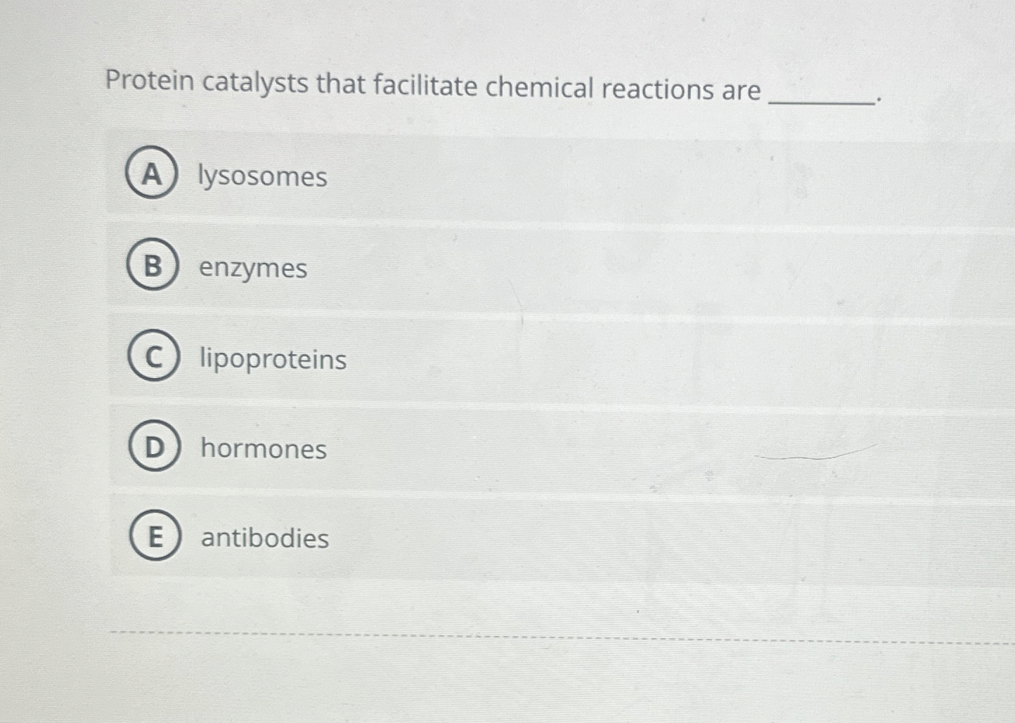 Solved Protein catalysts that facilitate chemical reactions | Chegg.com