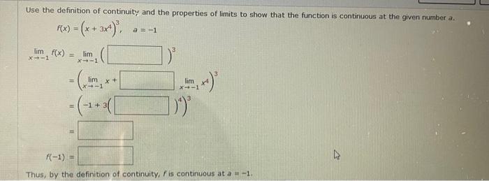 Solved Use the definition of continuity and the properties | Chegg.com