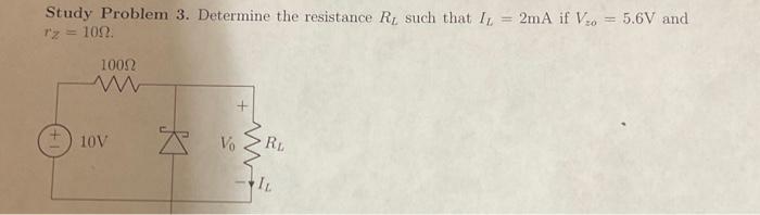 Solved Study Problem 3. Determine the resistance RL such | Chegg.com