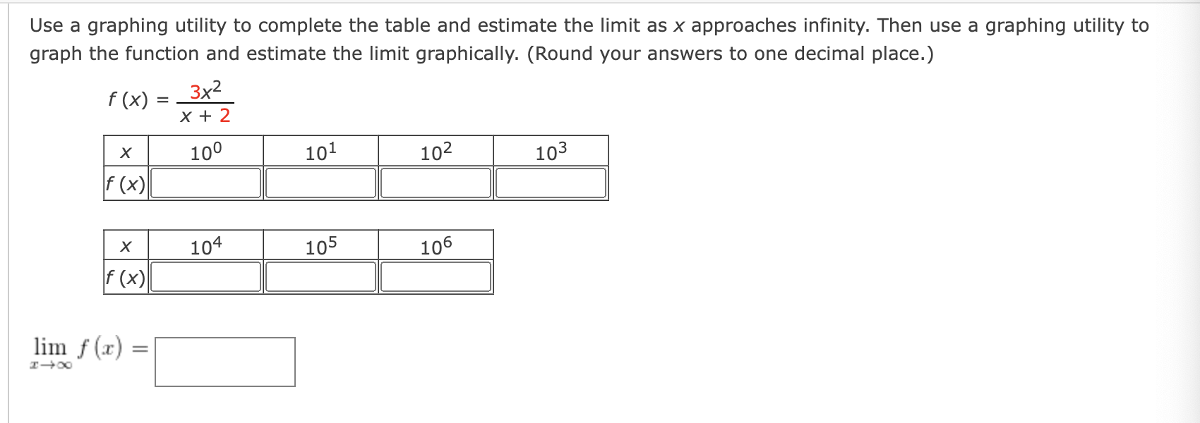 Solved Use a graphing utility to complete the table and | Chegg.com