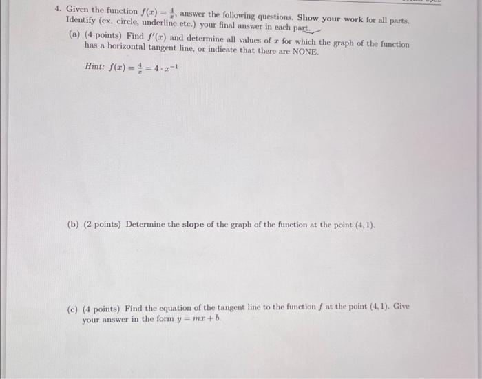 Solved 4. Given the function f(x)=x4, answer the following | Chegg.com