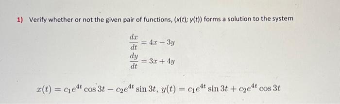 Solved 1) Verify whether or not the given pair of functions, | Chegg.com