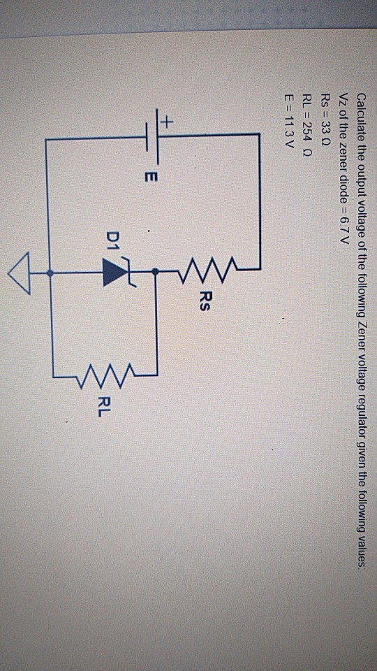 Solved Calculate the output voltage of the following Zener | Chegg.com