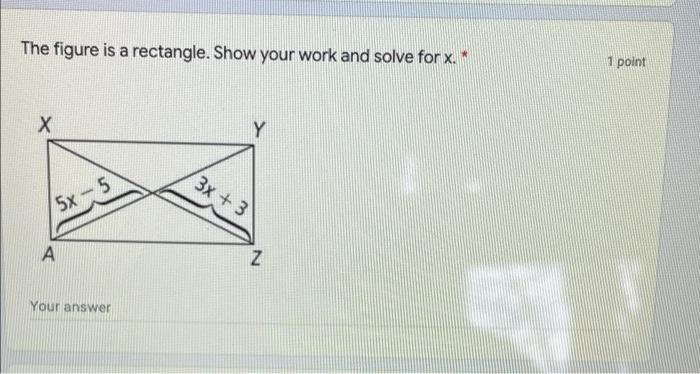 Solved The figure is a rectangle. Show your work and solve | Chegg.com