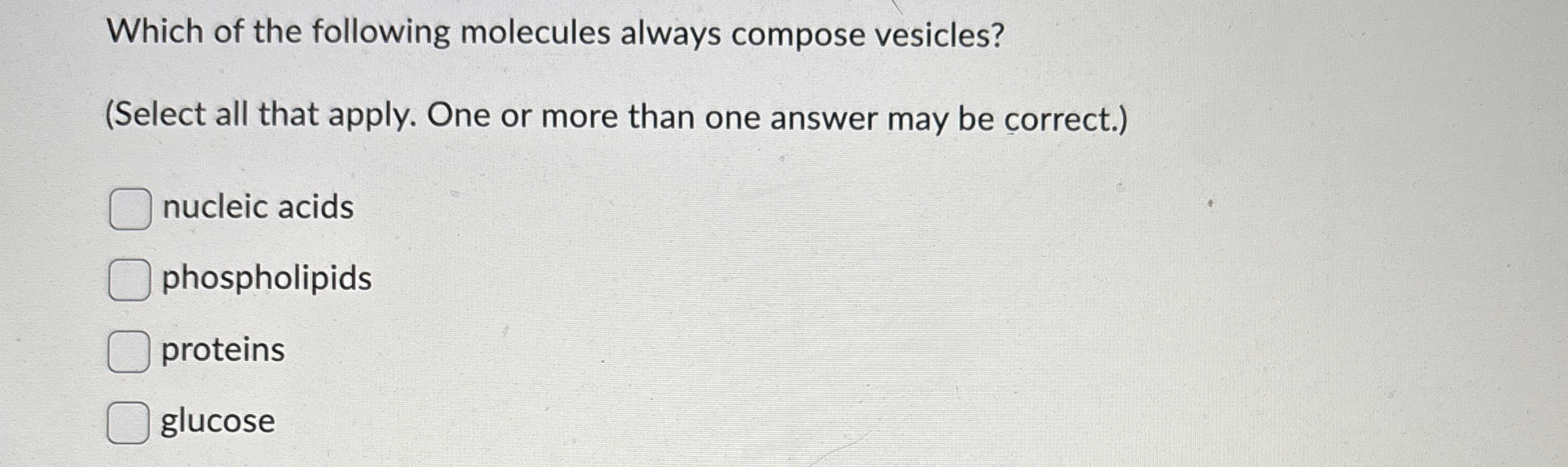 Solved Which of the following molecules always compose | Chegg.com