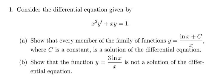 Solved 1. Consider the differential equation given by | Chegg.com