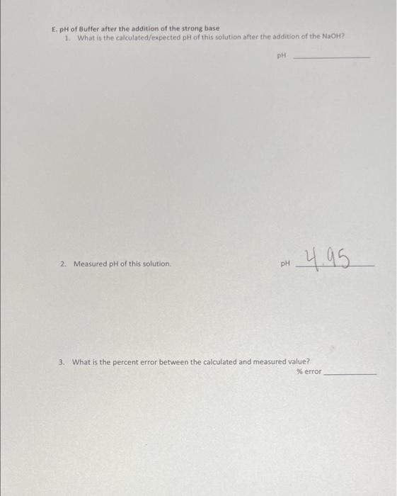 Solved E pH of Buffer after the addition of the strong base | Chegg.com
