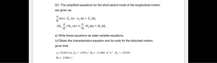 Solved dt Q1: The simplified equations for the short period | Chegg.com