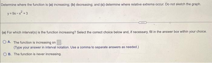 Solved Determine where the function is (a) increasing; (b) | Chegg.com
