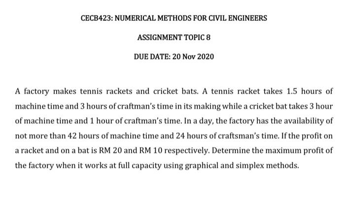 Solved CECB423: NUMERICAL METHODS FOR CIVIL ENGINEERS | Chegg.com