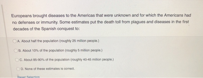 Solved Native American populations lacked immunity to | Chegg.com