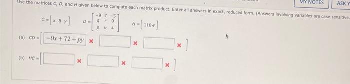 Solved Wse the matrices C,D, and H given below to compute | Chegg.com