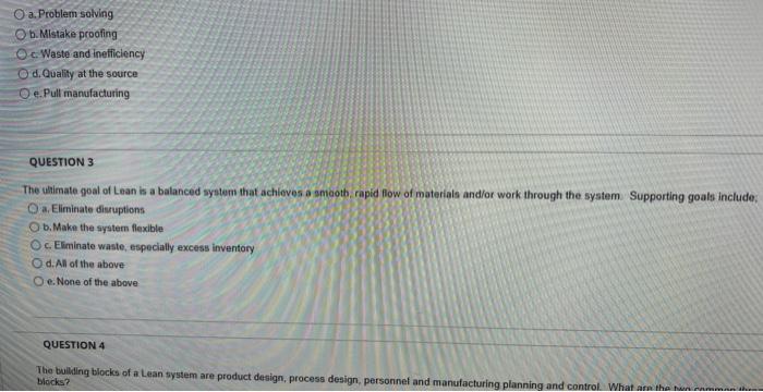 Solved Lean Systems have three basic elements, they are; | Chegg.com
