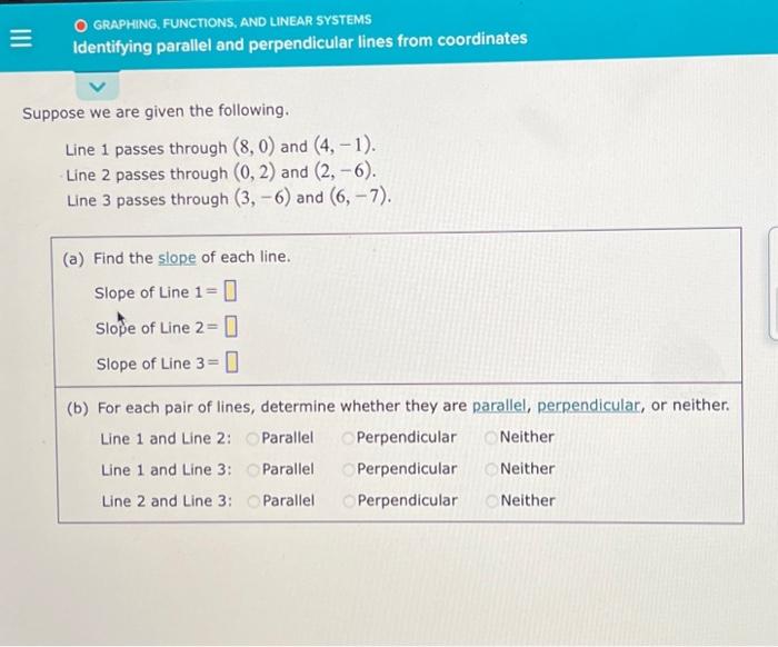 Solved Identifying parallel and perpendicular lines from | Chegg.com