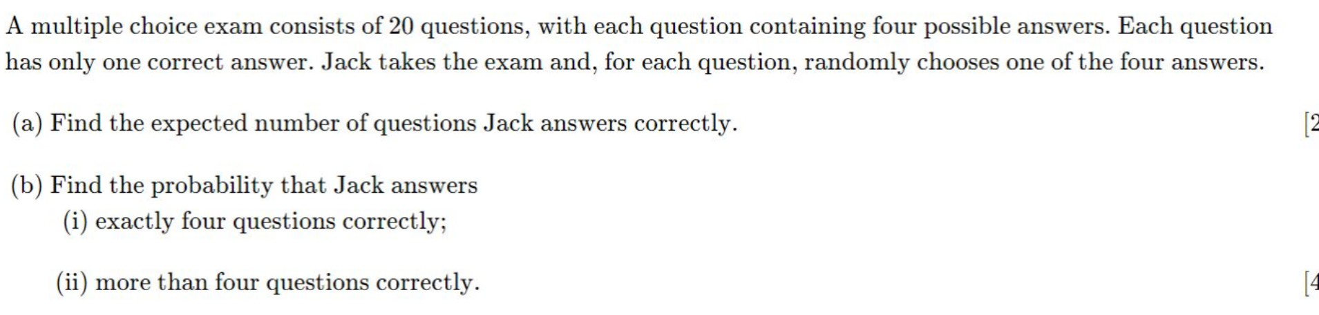 A multiple choice exam consists of 20 ﻿questions, | Chegg.com