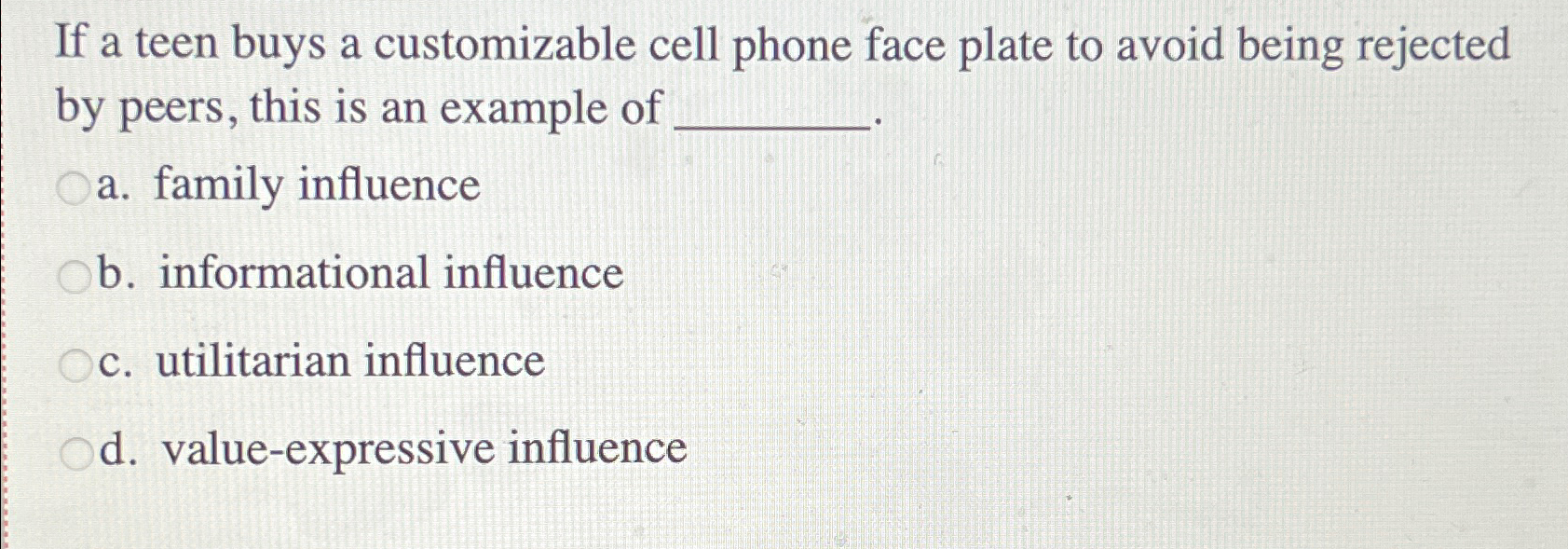 Solved If a teen buys a customizable cell phone face plate | Chegg.com