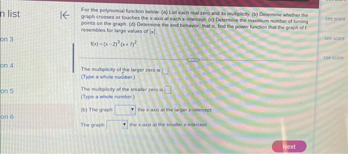 Solved For the polynomial function below: (a) List each real | Chegg.com