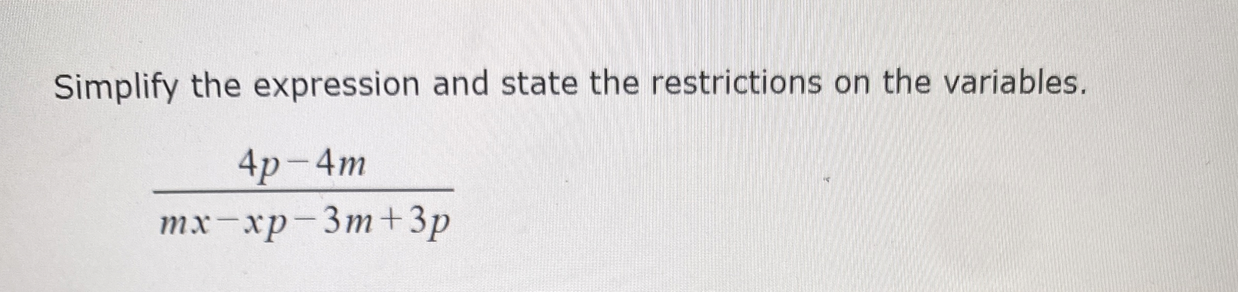 Solved Simplify the expression and state the restrictions on | Chegg.com | Chegg.com