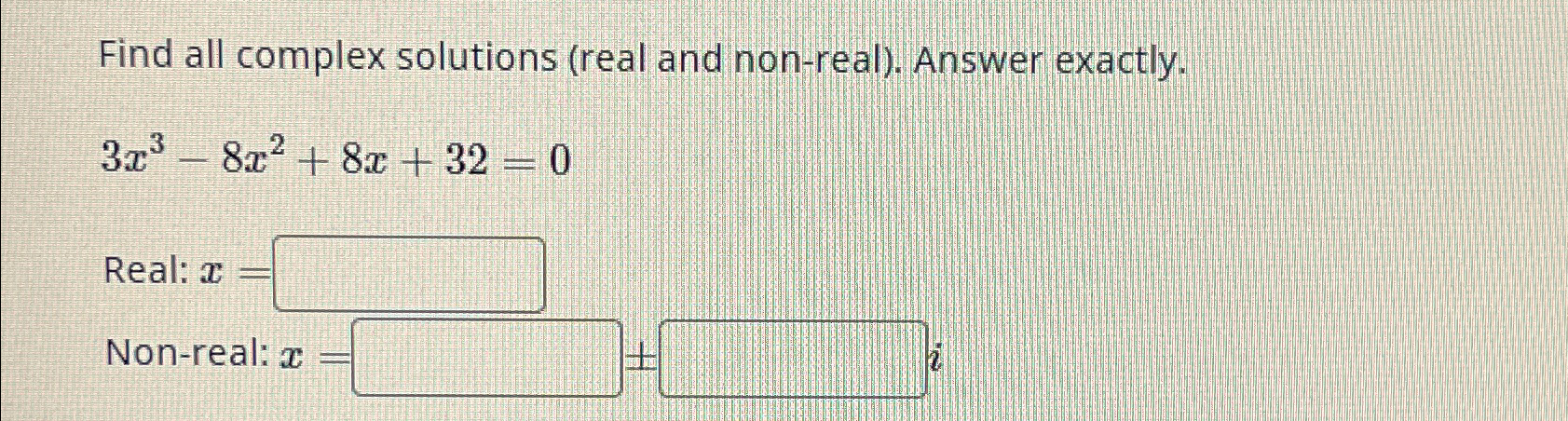 Solved Find all complex solutions (real and non-real). | Chegg.com
