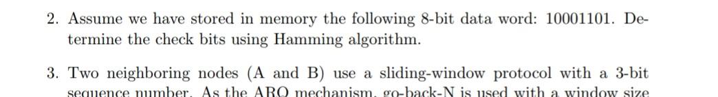 Solved 2. Assume we have stored in memory the following | Chegg.com