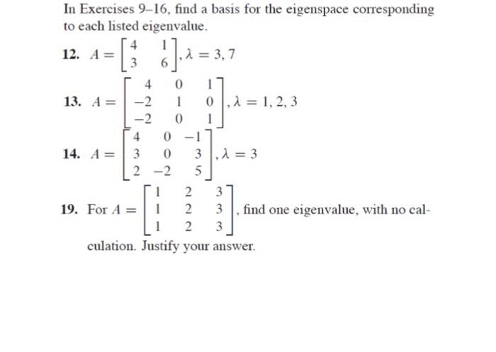 Solved In Exercises 9-16, find a basis for the eigenspace | Chegg.com