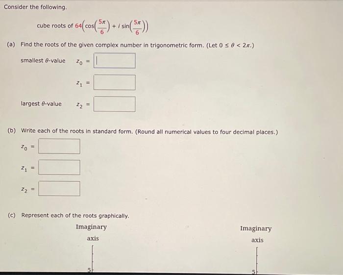 Solved Consider the following. cube roots of | Chegg.com