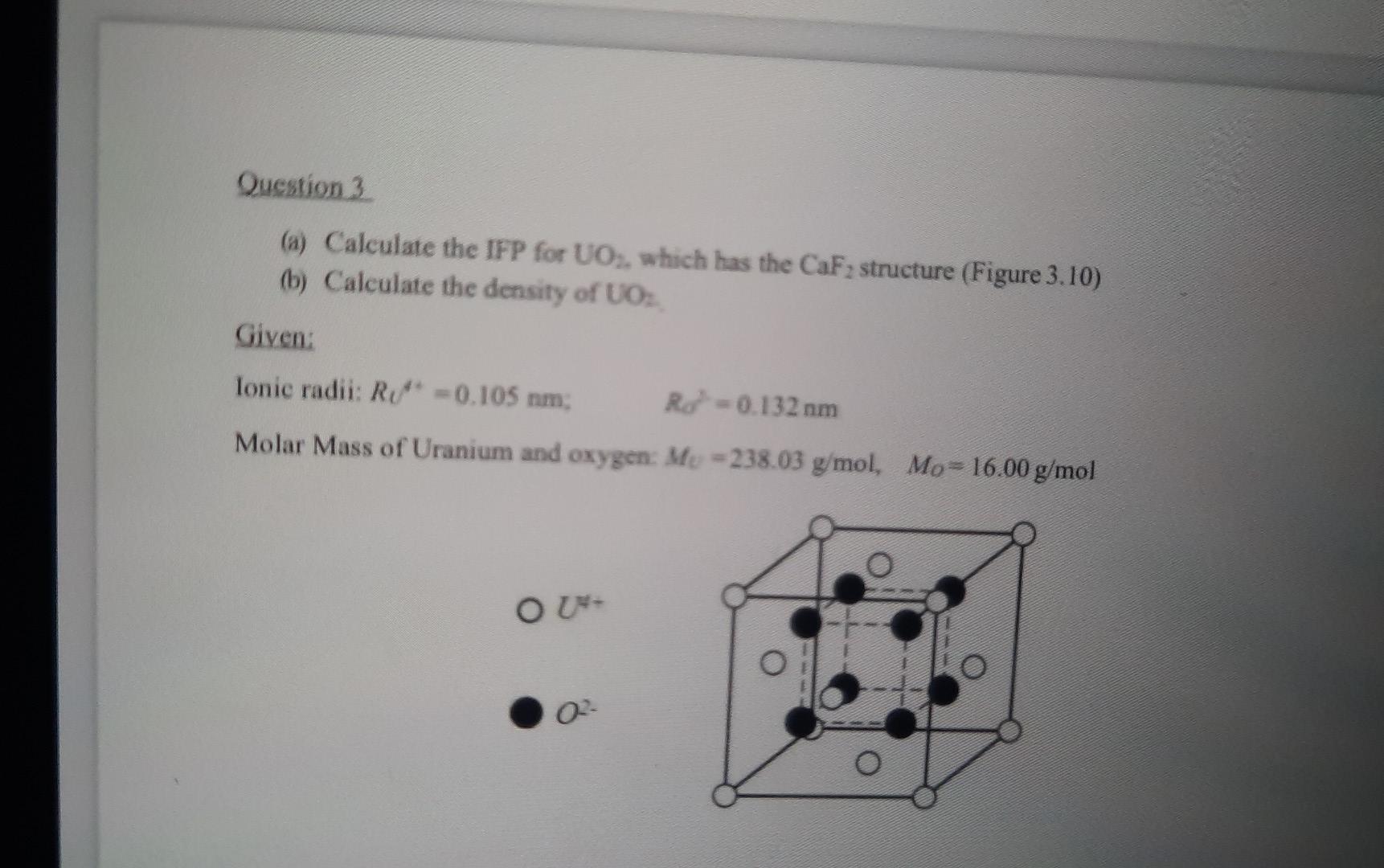 Solved Question 3 (a) Calculate the IFP for UOs, which has | Chegg.com