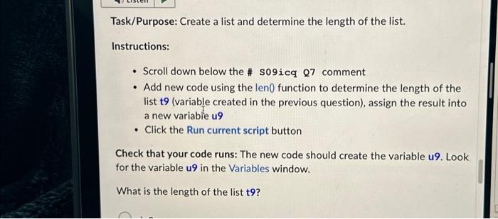 Solved Task/Purpose: Create a list and determine the length | Chegg.com