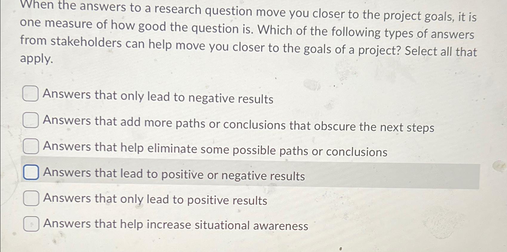 Solved When the answers to a research question move you | Chegg.com