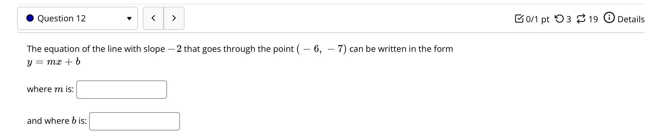 Solved Question 12『0/1 pt 3⇄19 (i) DetailsThe equation of | Chegg.com Solved Question 12『0/1 pt 3⇄19 (i) DetailsThe equation of | Chegg.com