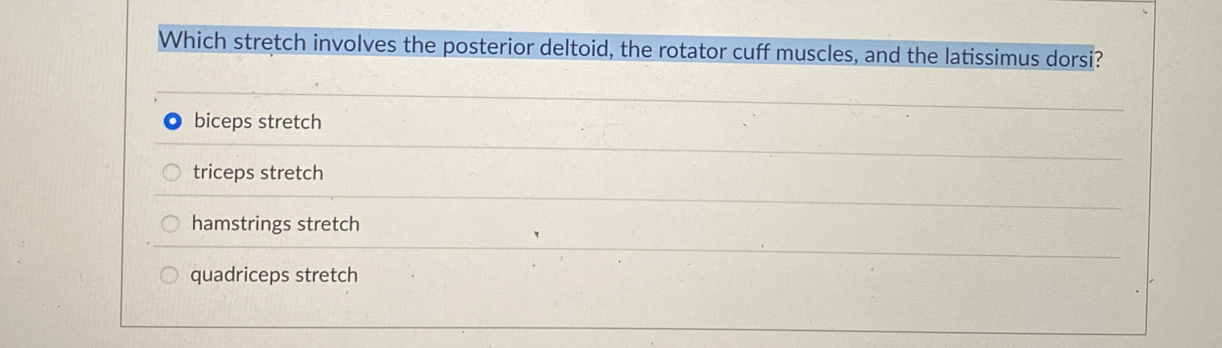 Solved Which stretch involves the posterior deltoid, the | Chegg.com